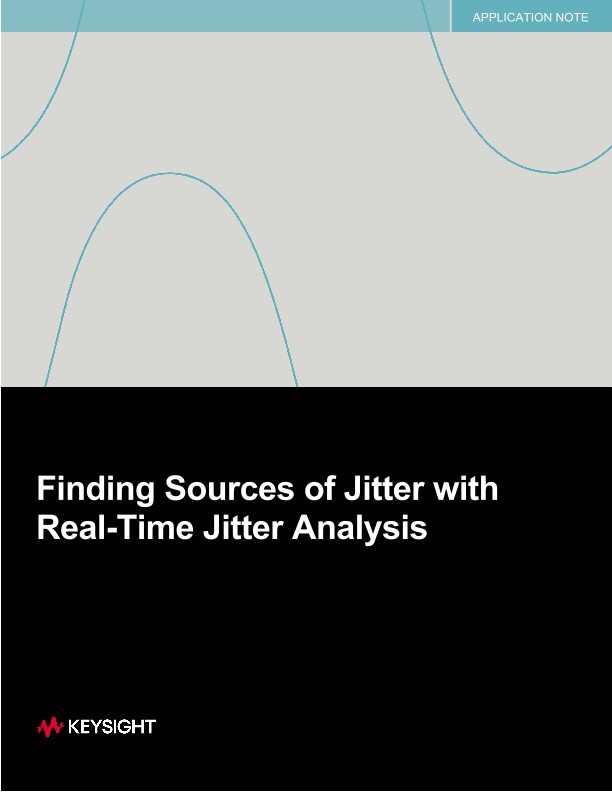 Finding Sources of Jitter with Real-Time Jitter Analysis PDF Asset Page | Keysight